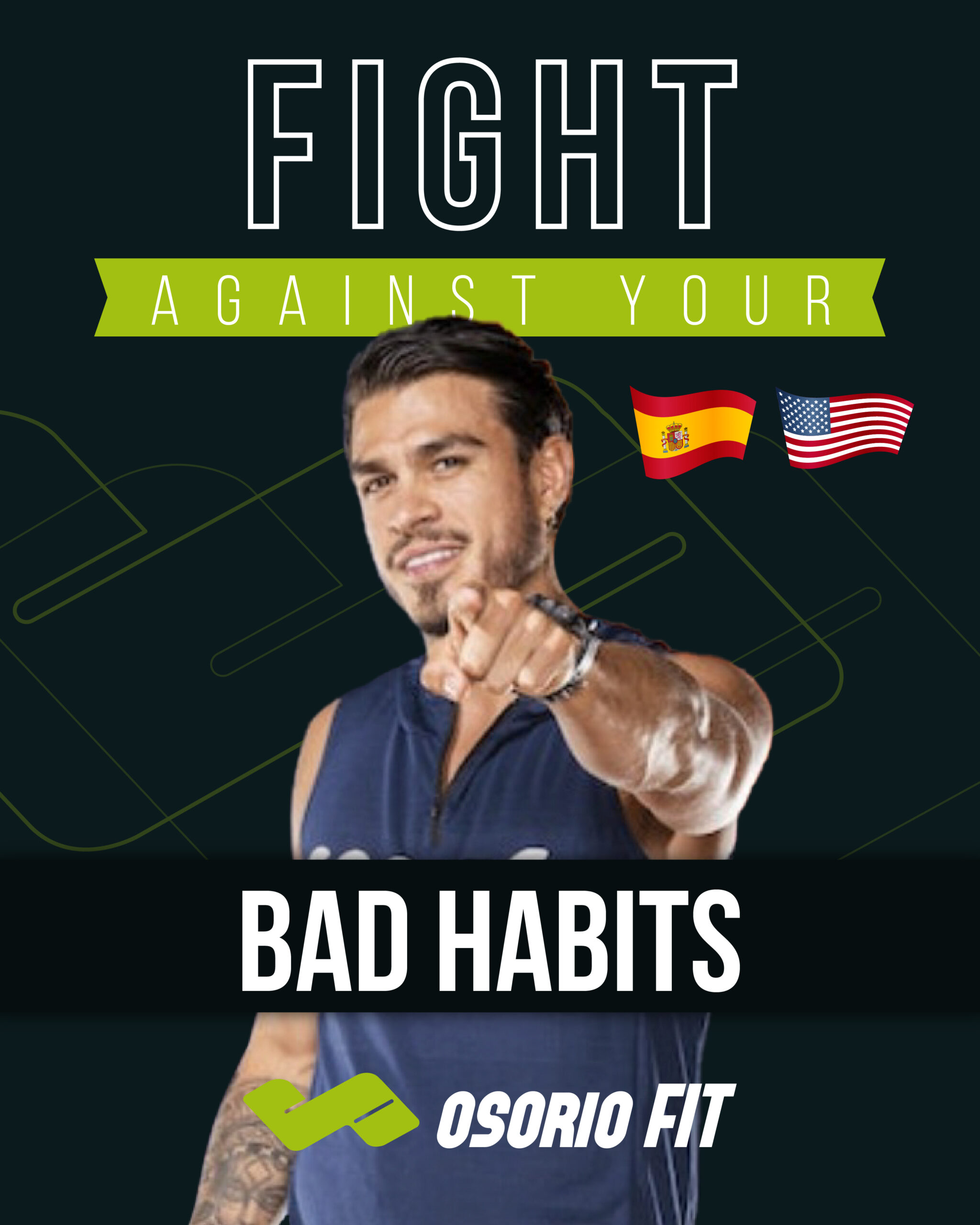 Fight against bad habits - JP OSORIO FIT